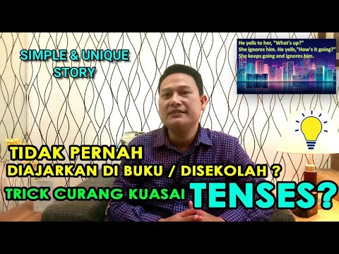 Tips Belajar Tenses melalui Cerita Animasi (How to Learn Tenses through ...