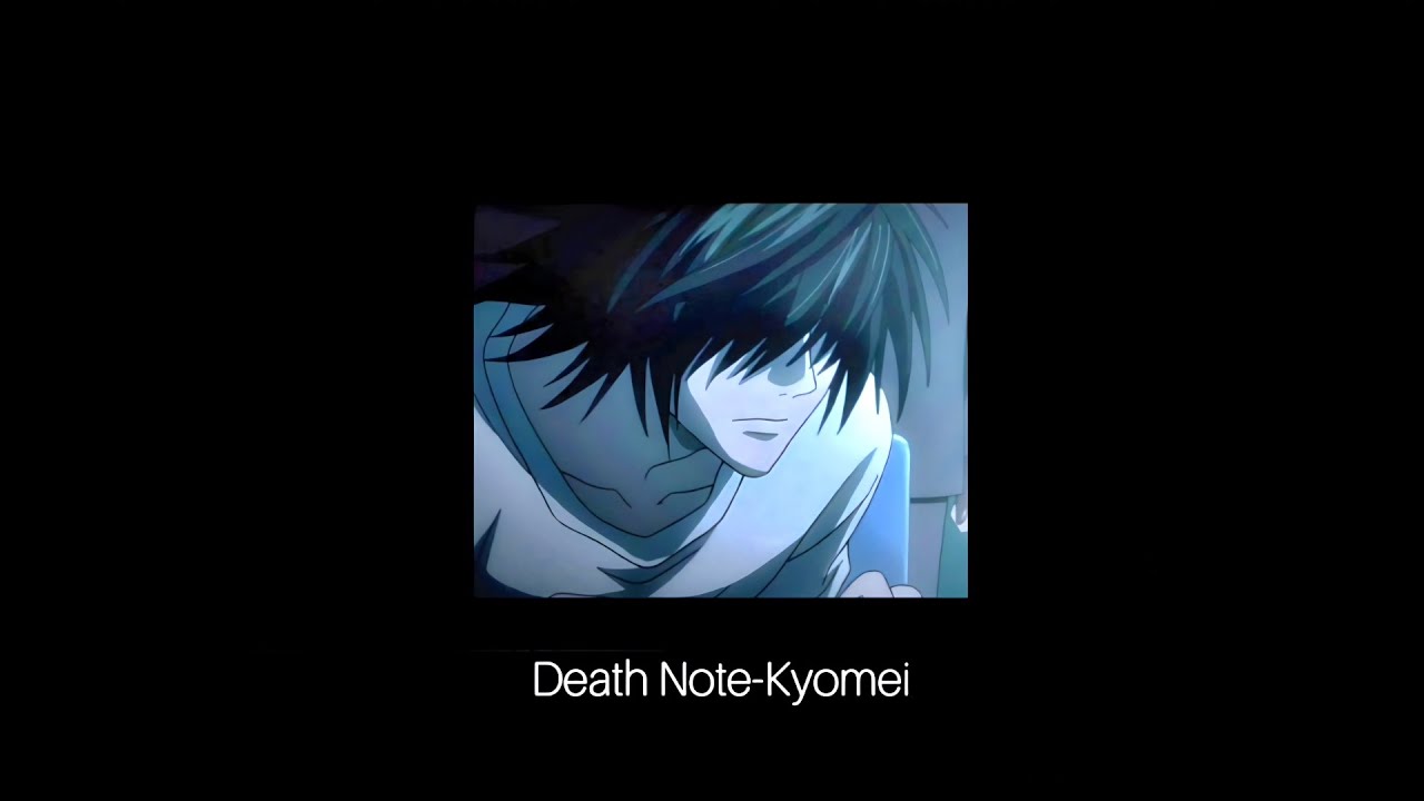 Death Note - Kyomei - Hideki Taniuchi - Tsugumi Ohba - YouTube