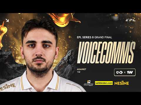 ŞAMPİYONLUK ANIMIZIN PERDE ARKASI! VOICECOMMS | EF vs. 1W | EPL Series 8