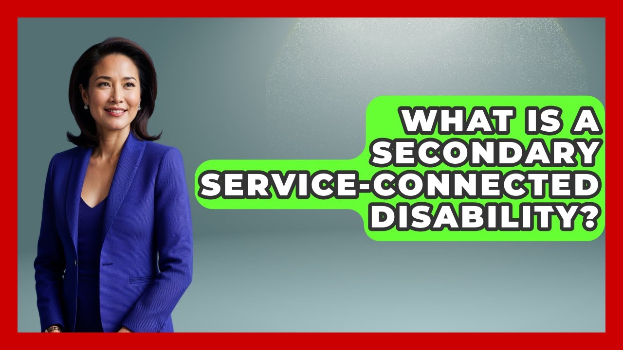 What Is a Secondary Service-Connected Disability? | Veteran Community ...