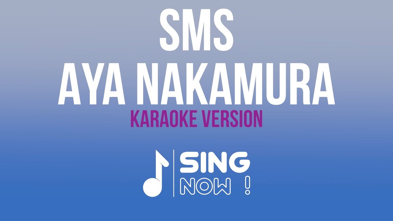 AYA NAKAMURA - SMS (KARAOKE VERSION) - YouTube