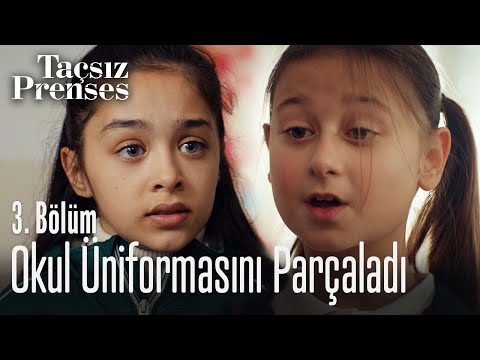 Hilal, Masal'ın okul üniformasını parçaladı - Taçsız Prenses 3. Bölüm