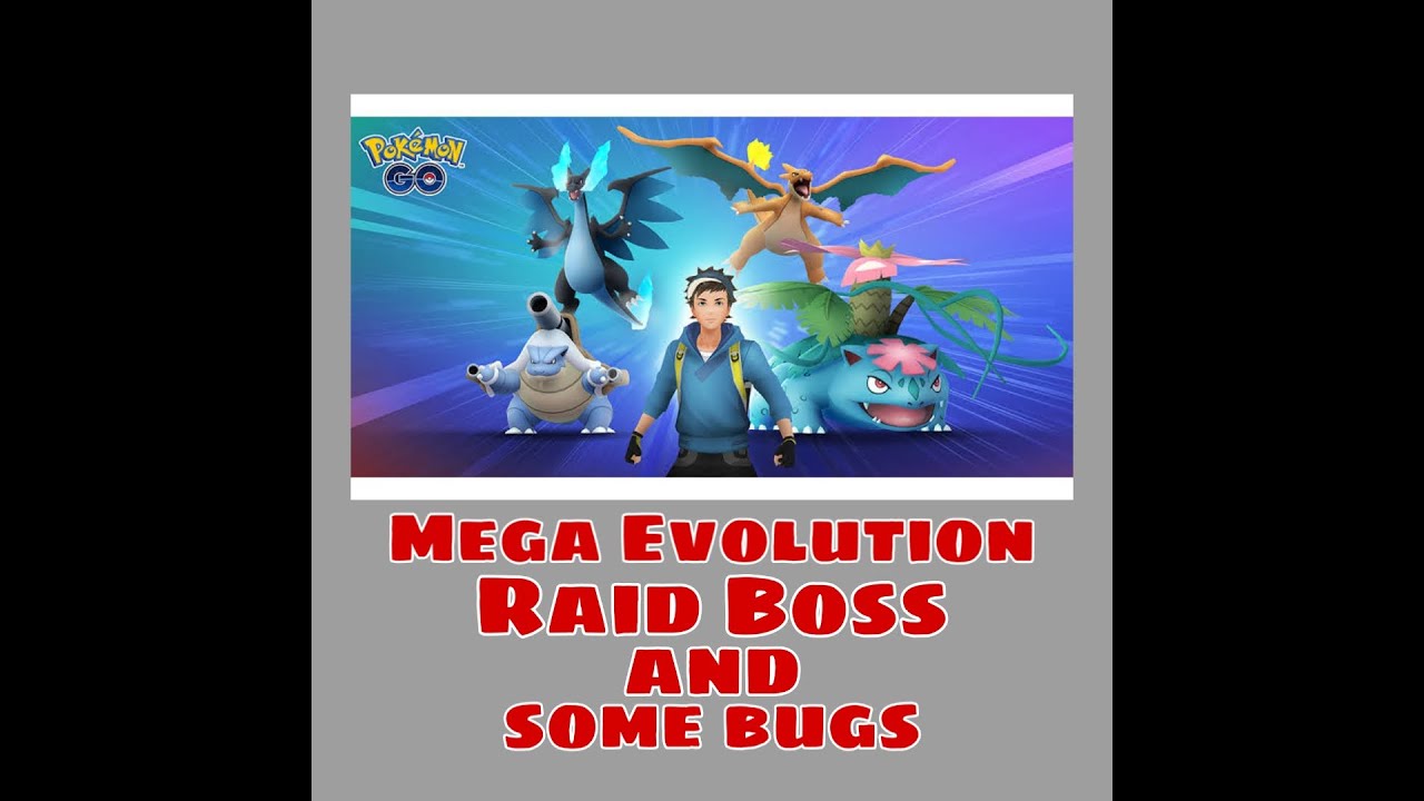 #PokémonGo Mega Evolution and Bugs 😅 - YouTube