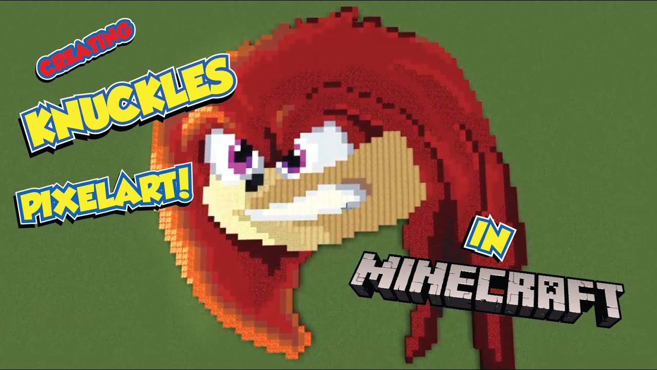Knuckles Pixel Art in Minecraft (Part 3 of 4) - YouTube