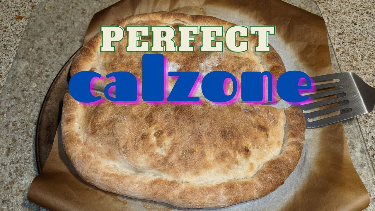 How to make your own perfect calzone from scratch - YouTube