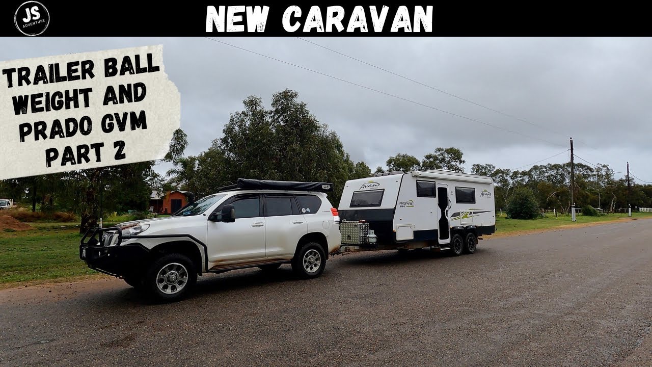 GVM and GCM Part 2 Adding Trailer Ball Weight and Levelling Caravan ...