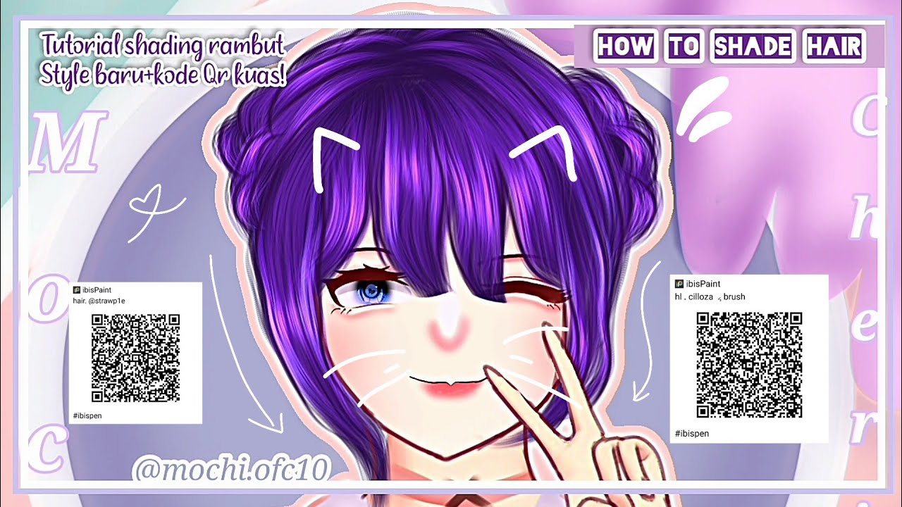 💜Tutorial shading rambut style baru+kode QR kuas || by mochi cherivir 🍇 ...
