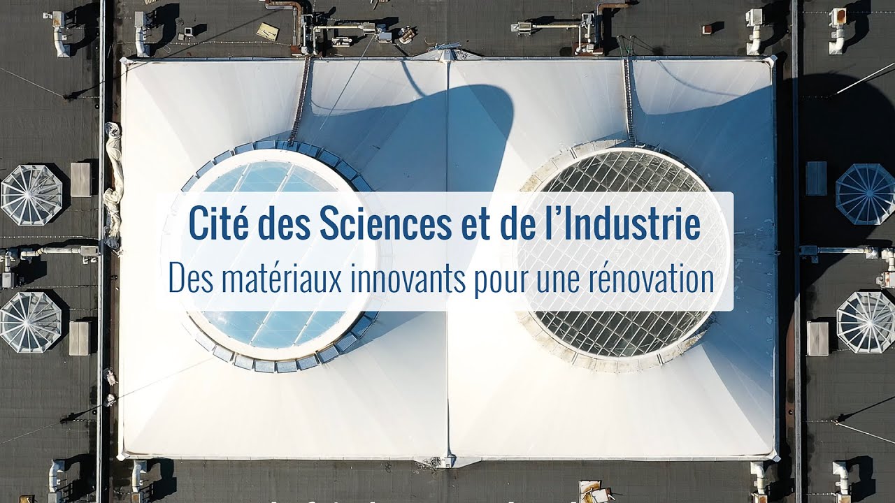La Cité des Sciences et de l'Industrie - Des matériaux innovant pour ...