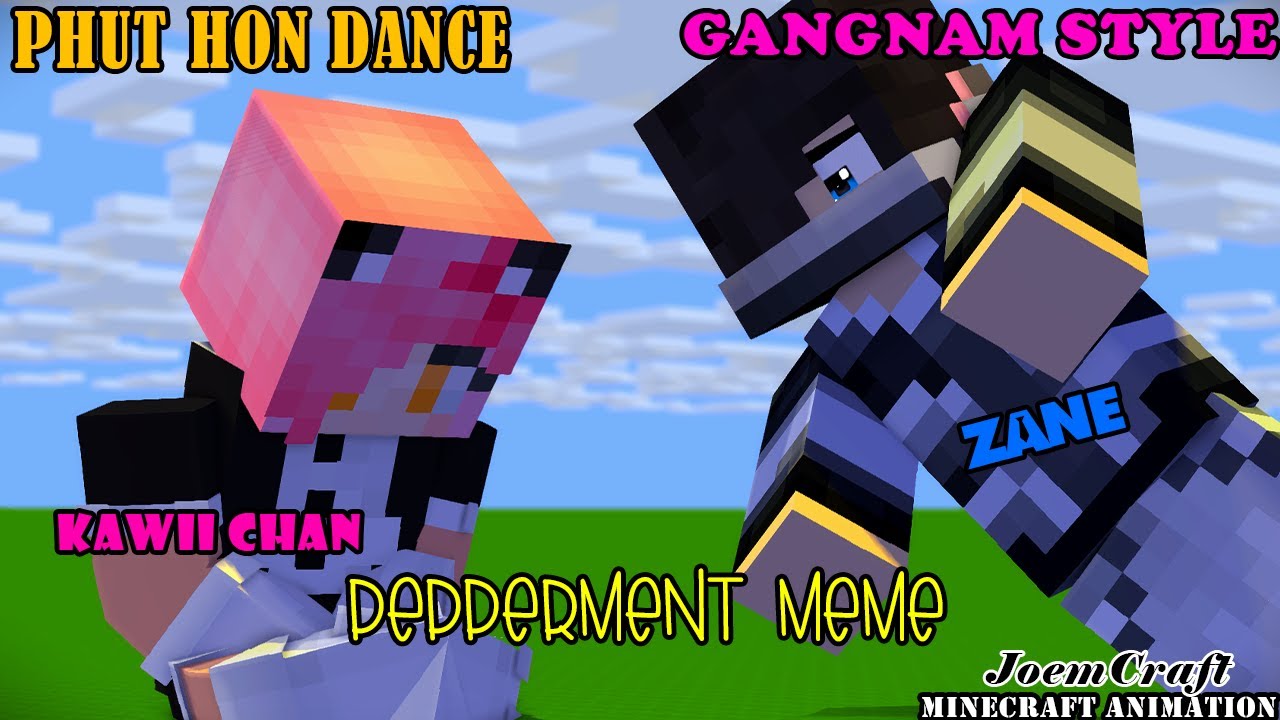 Maid Kc And Zane Pepperment Meme Gangnam Style First Meet Meme Minecraft Animation Youtube