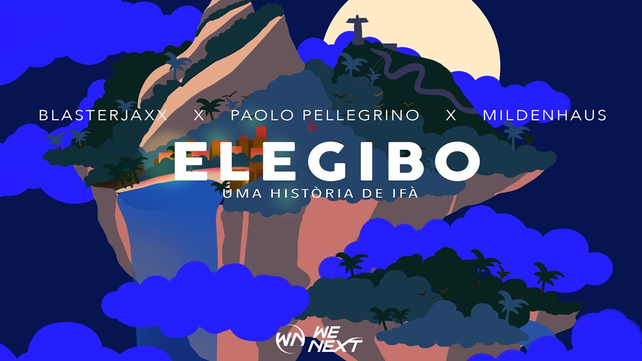 Blasterjaxx X Paolo Pellegrino X Mildenhaus - Elegibo (Uma Historia De ...