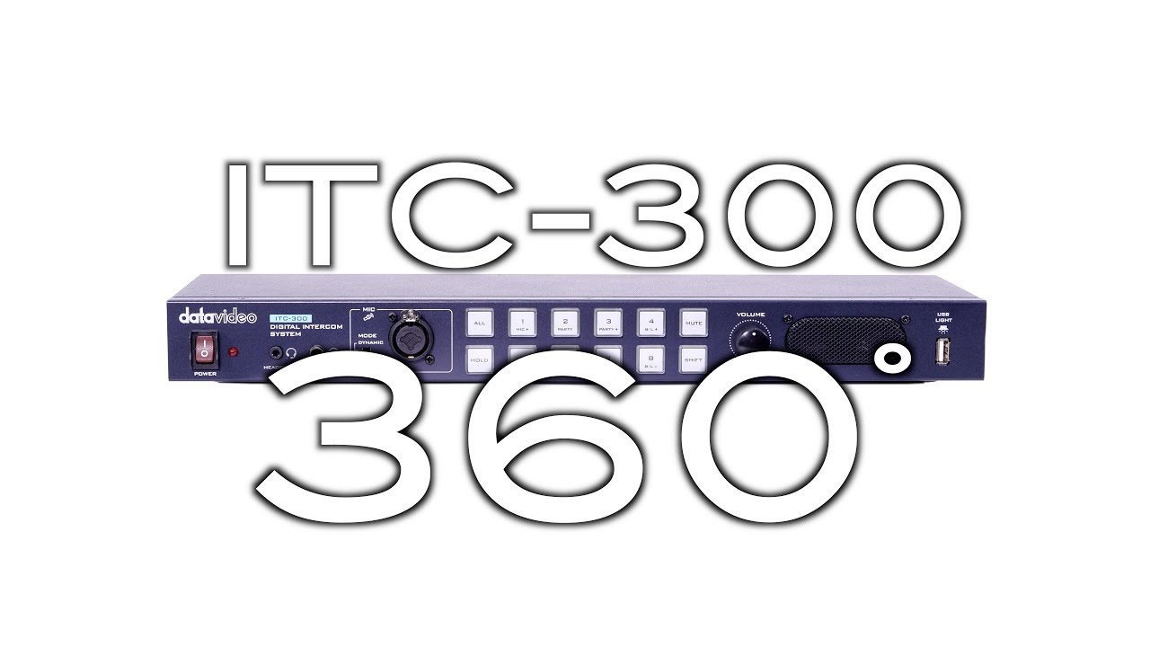 【360 Product Video】ITC-300 Digital Intercom System｜Datavideo - YouTube