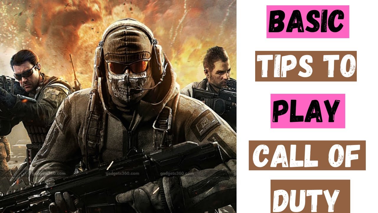 Basic Tips to play Call of Duty | How to play Call Of Duty | - YouTube