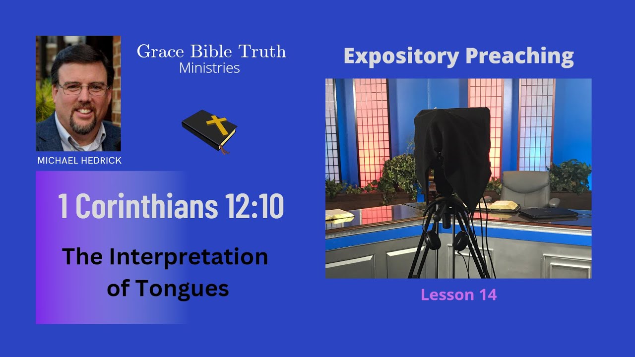 1 Cor 12:10-12 The interpretation of languages - YouTube