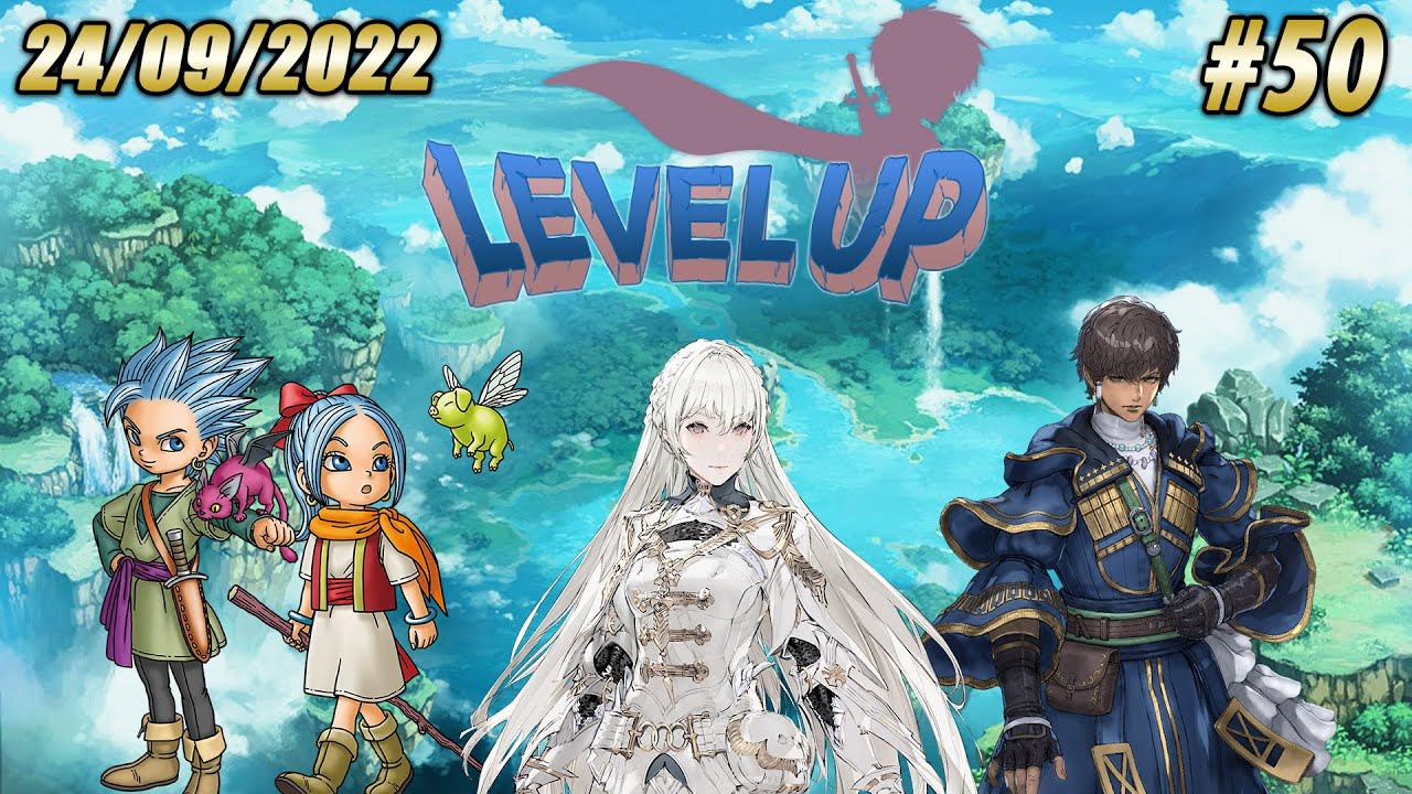 LEVEL UP : L'émission des JRPG - ÉPISODE 50 - YouTube