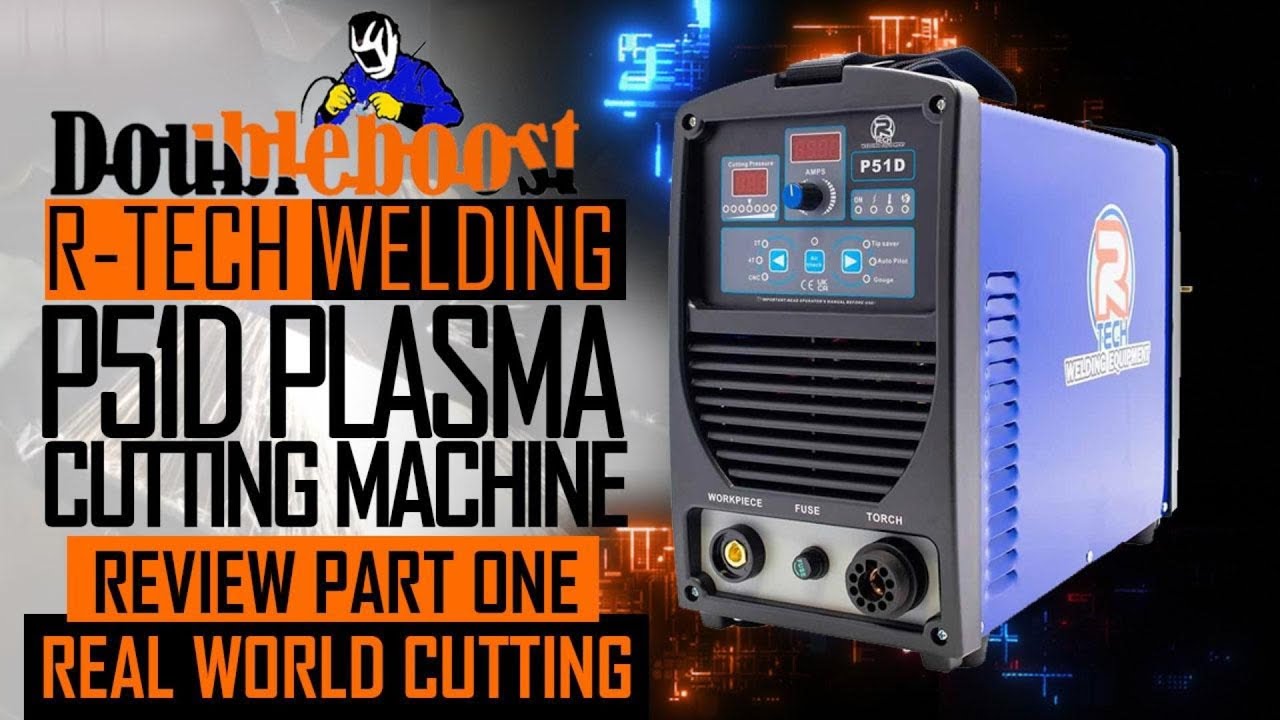 R-Tech P51D Plasma Cutter Review . Part One "Real World" Cutting. - YouTube