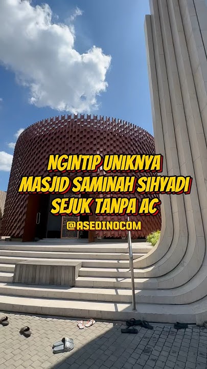 Ngintip Masjid Saminah Sihyadi Sejuk Tanpa AC #surakarta #jawatengah #arsitektur - YouTube