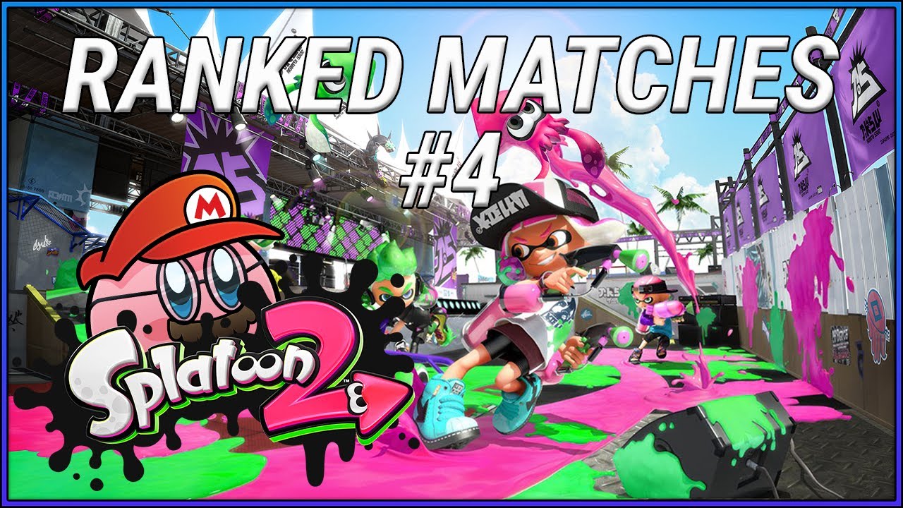 Splatoon 2 - Ranked matches 4 - YouTube