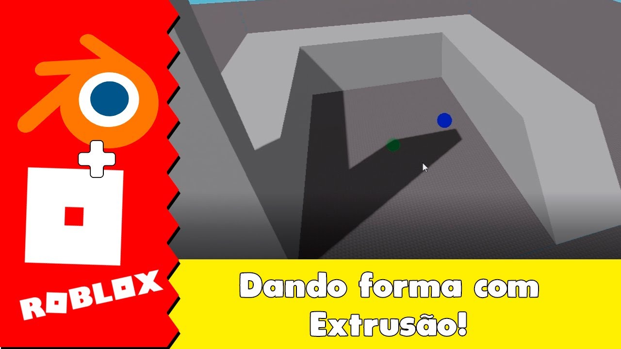 Construindo no ROBLOX - Aula 2: Dando forma com Extrusão - PT BR - YouTube