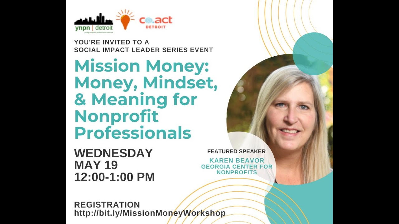 Mission Money Money, Mindset & Meaning for Nonprofit Professionals (May ...