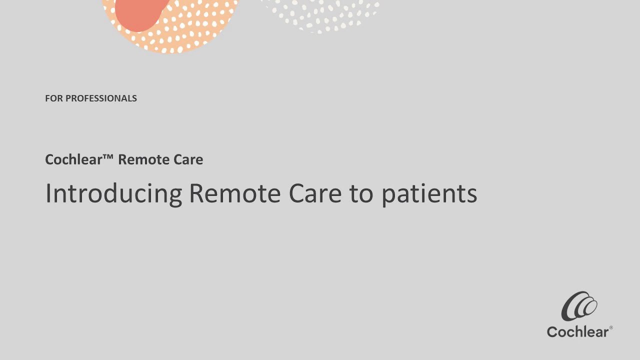Introducing Cochlear™ Remote Care to patients - YouTube