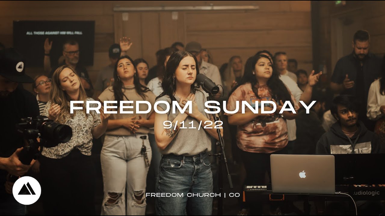 Freedom Sunday // September 11, 2022 - YouTube