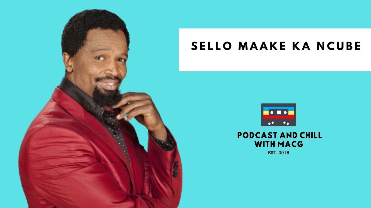 Episode 313 | Sello Maake ka Ncube on Childhood, Generations, Lion King ...
