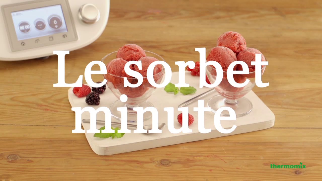 Le sorbet aux fruits, recette au Thermomix ® TM5 - YouTube