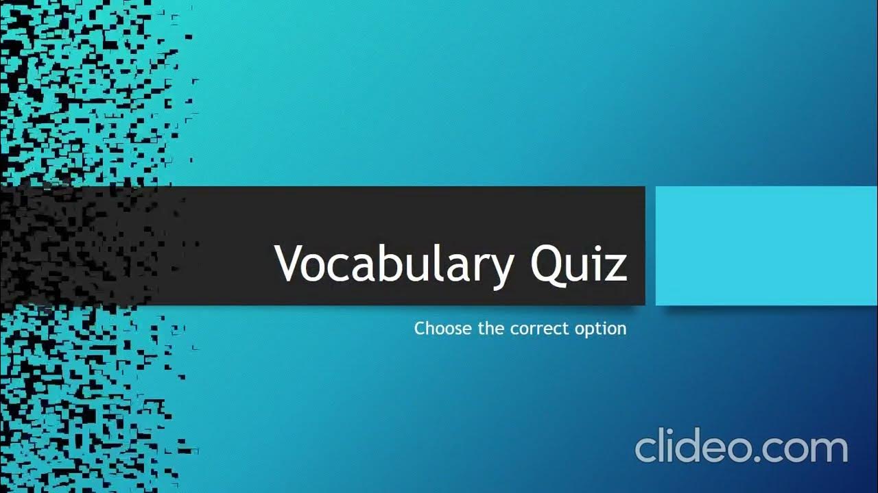 Vocabulary Quiz 5 Unit 4 (Level 4) - YouTube