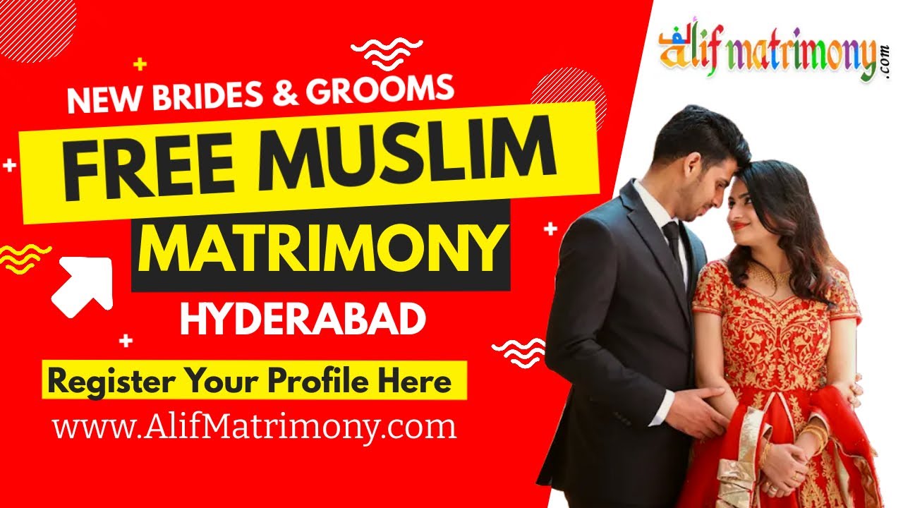 Muslim Matrimony Free | Muslim Matrimonial Hyderabad Free | Hyderabad ...