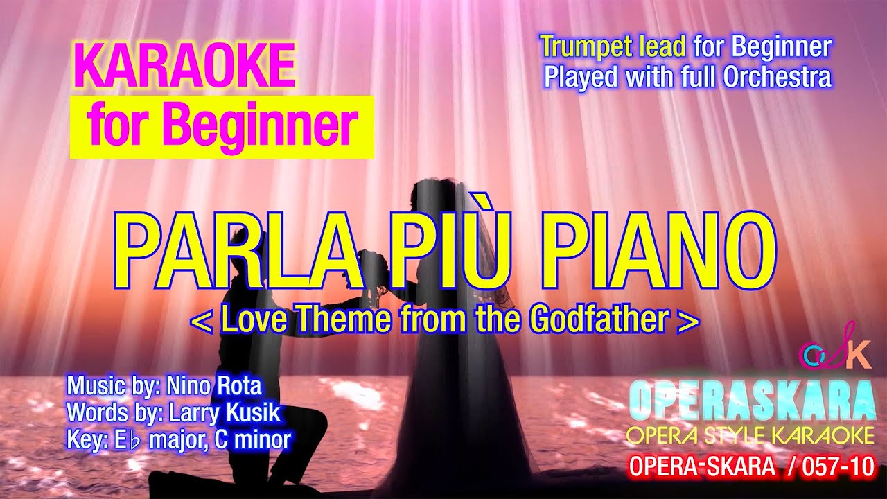 Parla Piu Piano, The Love Theme Godfather Karaoke for Beginner/Played ...