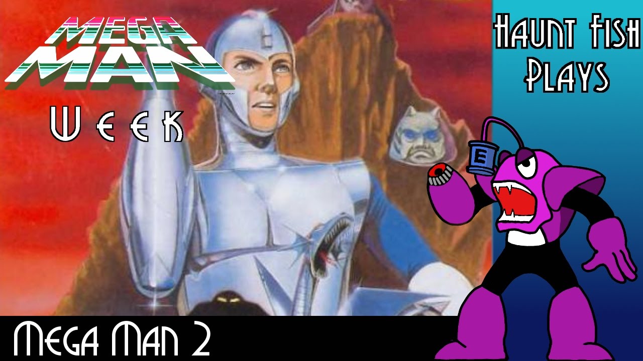 Haunt Fish Plays Mega Man 2 - Mega Man Week! - YouTube