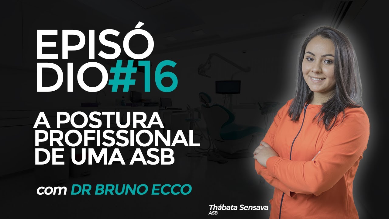 A POSTURA PROFISSIONAL DE UMA ASB - ASB TOTAL - YouTube