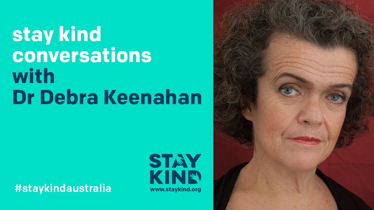 stay kind conversation with Debra Keenahan - YouTube