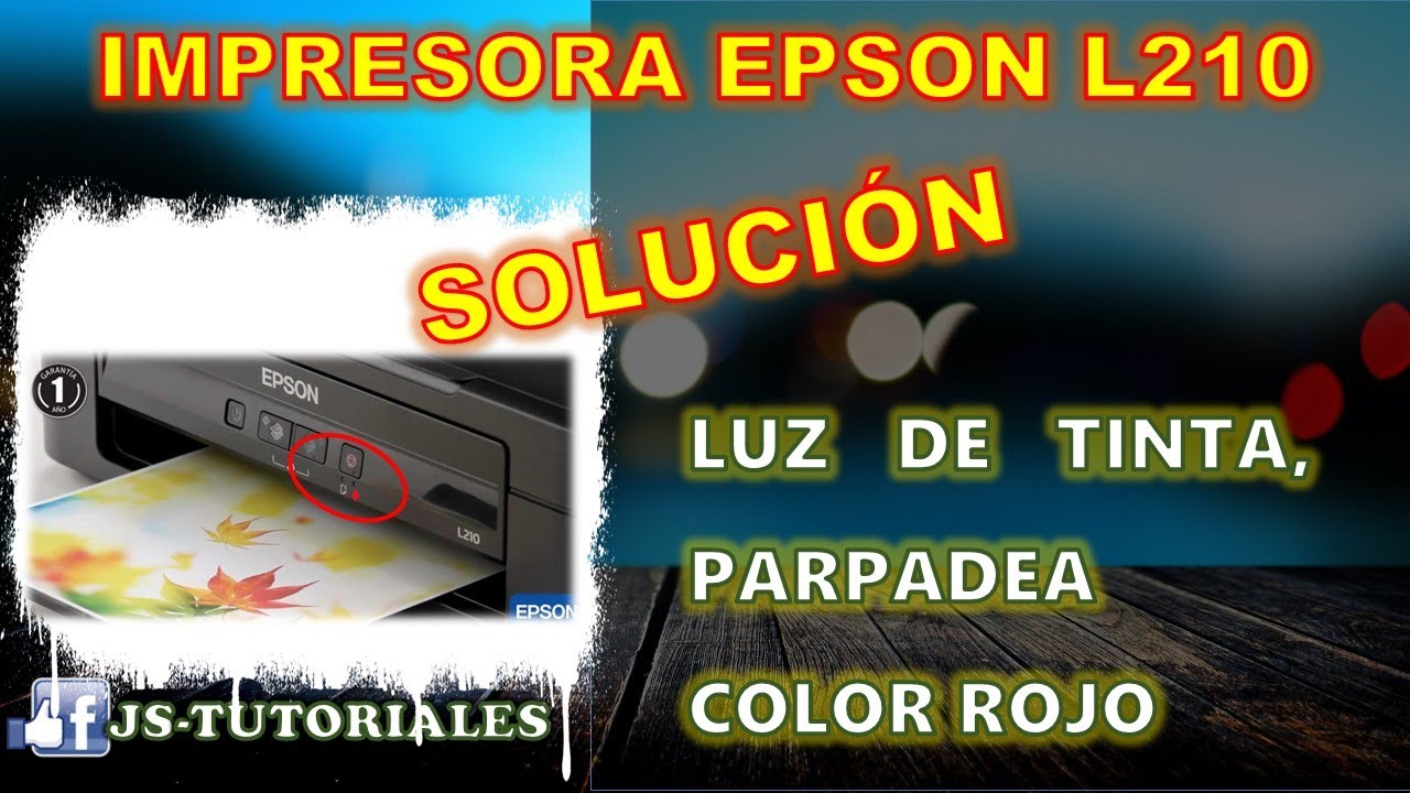 CORREGIR PARPADEO DE LUZ DE TINTA COLOR ROJO EN IMPRESORA EPSON L210 ...