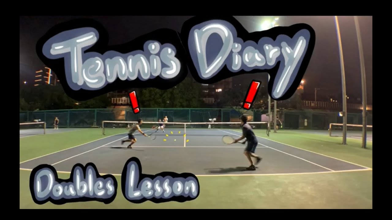Tennis Diary：Doubles Lesson 中路的球該怎麼辦？ - YouTube