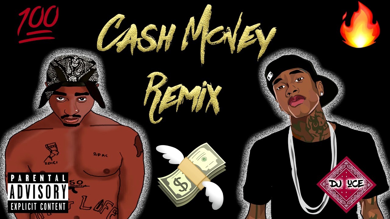 Tyga - Cash Money Remix (Ft. 2Pac ) - YouTube Music