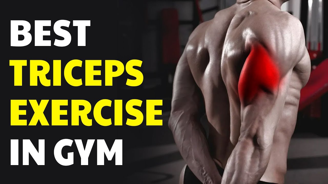 7 Perfect Triceps Exercises For Mass - YouTube