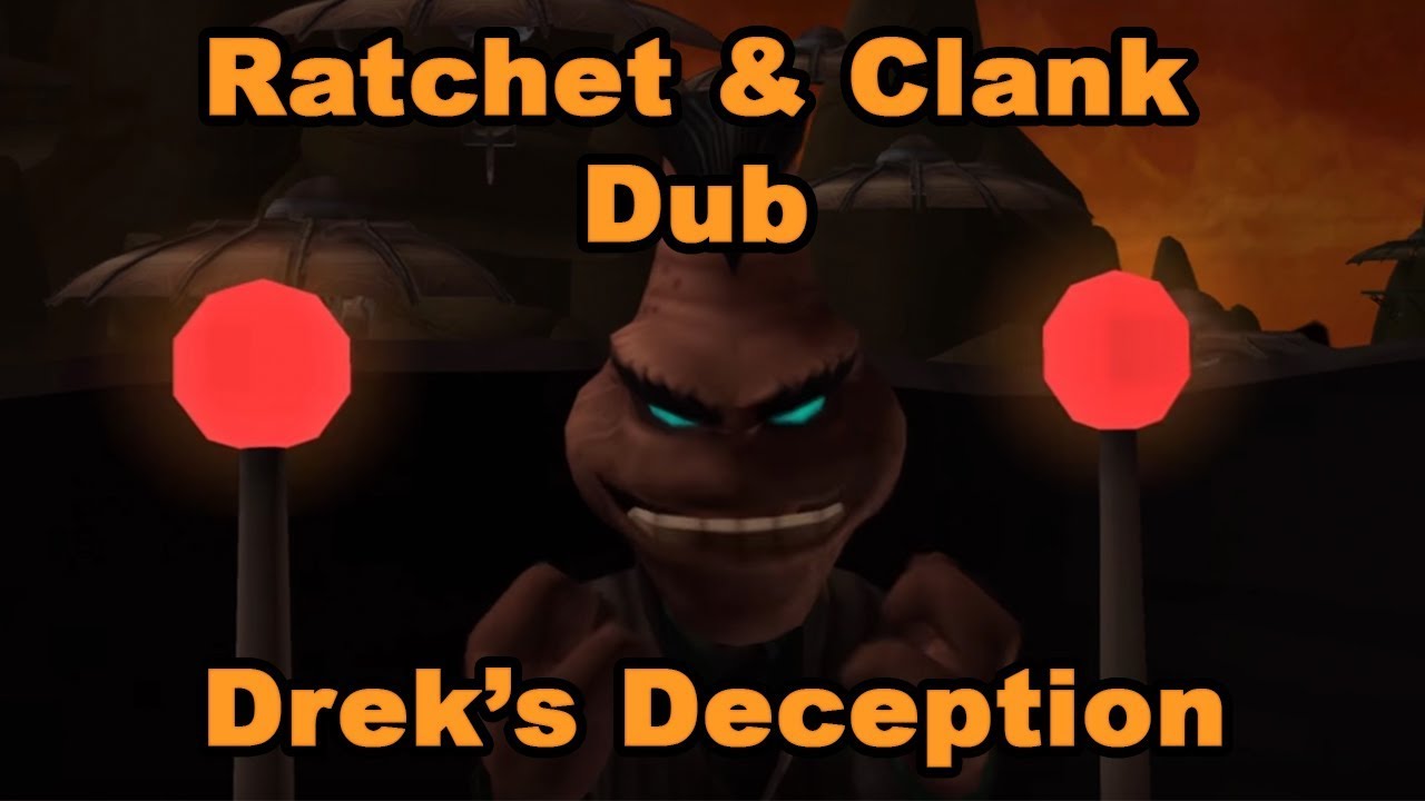 Ratchet & Clank Dub: Drek's Deception - YouTube