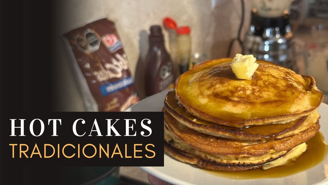 🥞Hot Cakes Caseros ¡Sabor Tradicional! - YouTube