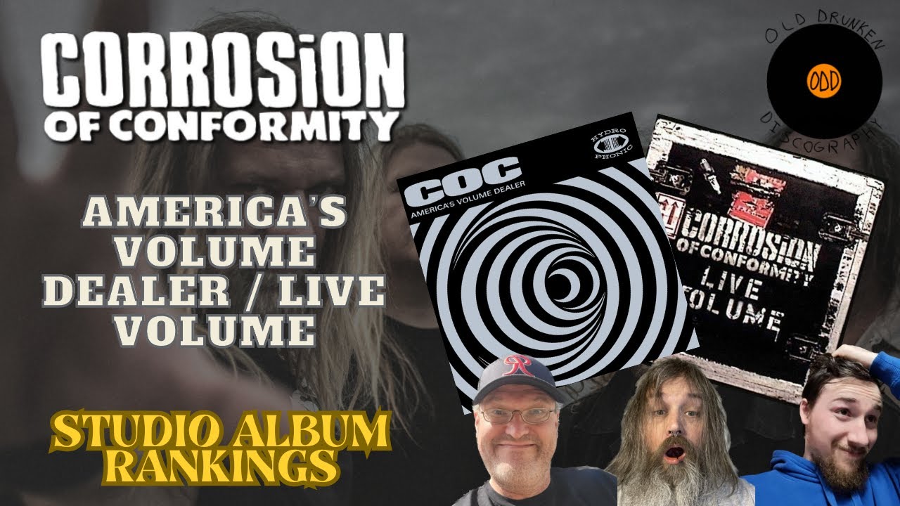 Corrosion of Conformity – America's Volume Dealer / Live Volume: Rant ...