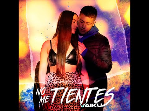 Vaiku - No Me Tientes - ( Video Oficial )