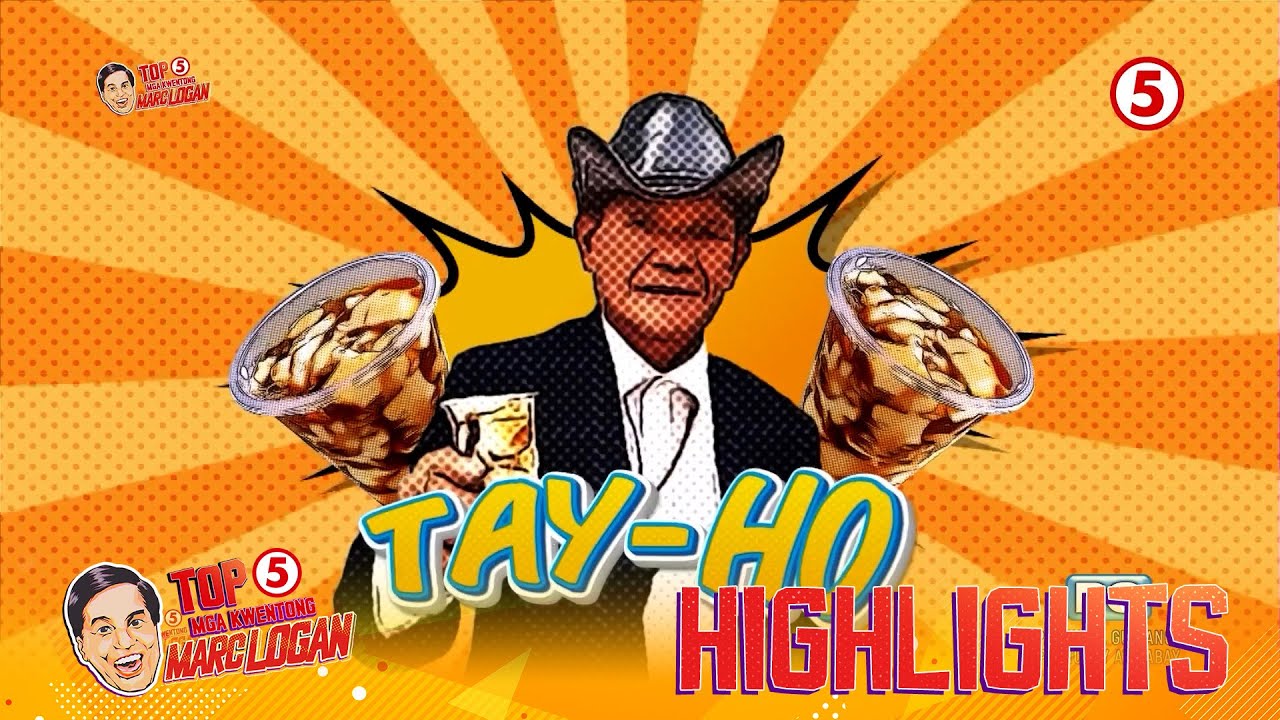 Top 5 Mga Kwentong Marc Logan | Tay-Ho! - YouTube