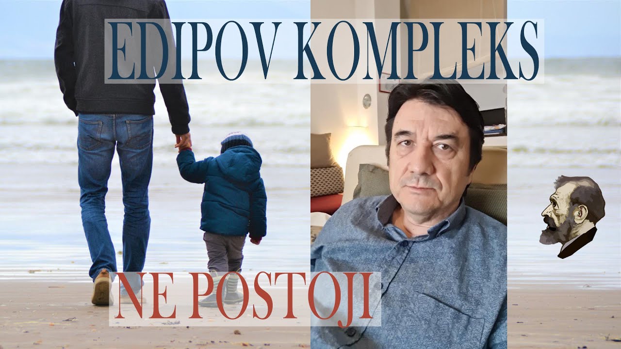 Edipov Kompleks Ne Postoji! - YouTube