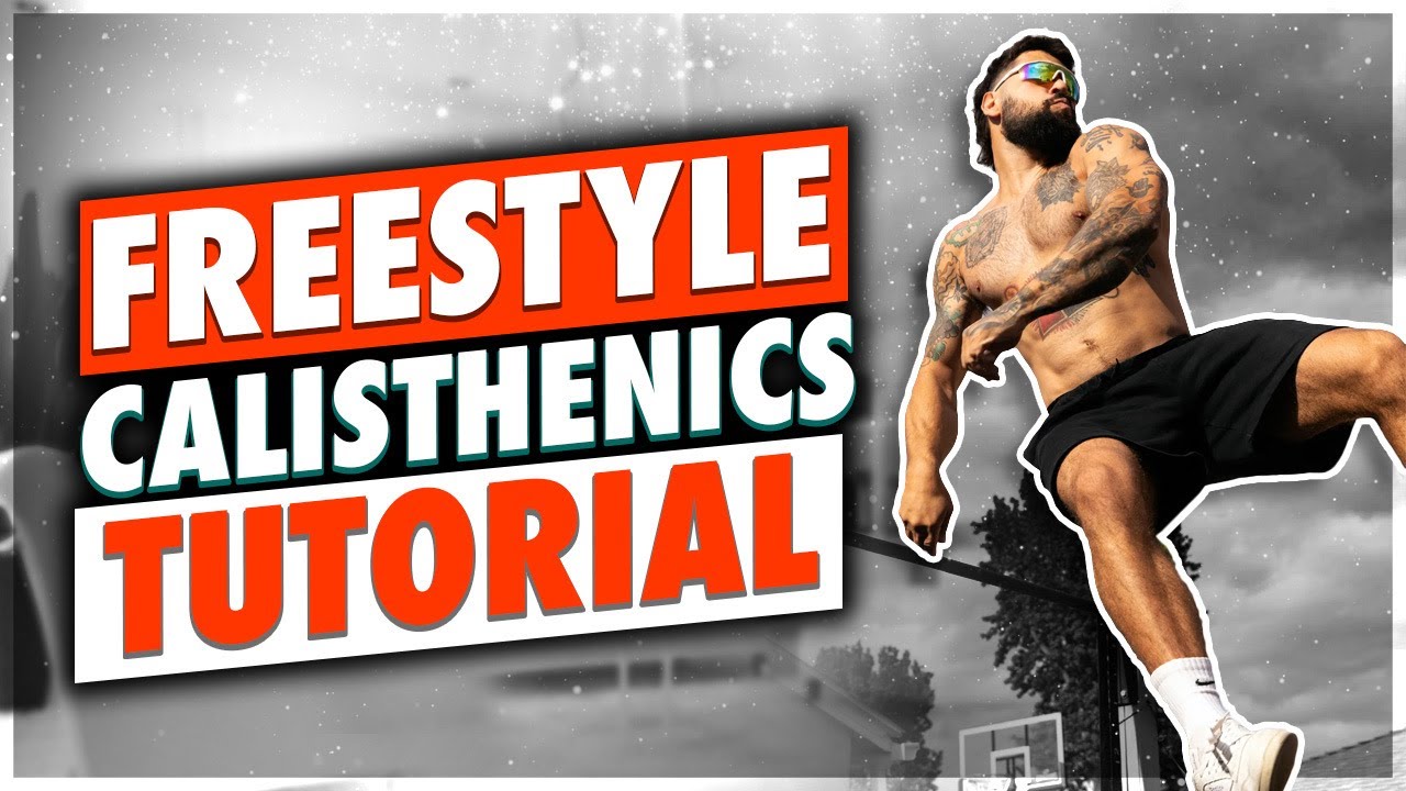 Flow Like a Pro: (Intermediate) Freestyle Calisthenics Tutorial - YouTube