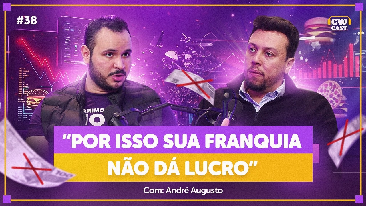 De 0 a 300 Lojas em 3 Anos: O Jogo das Franquias de Food | André ...