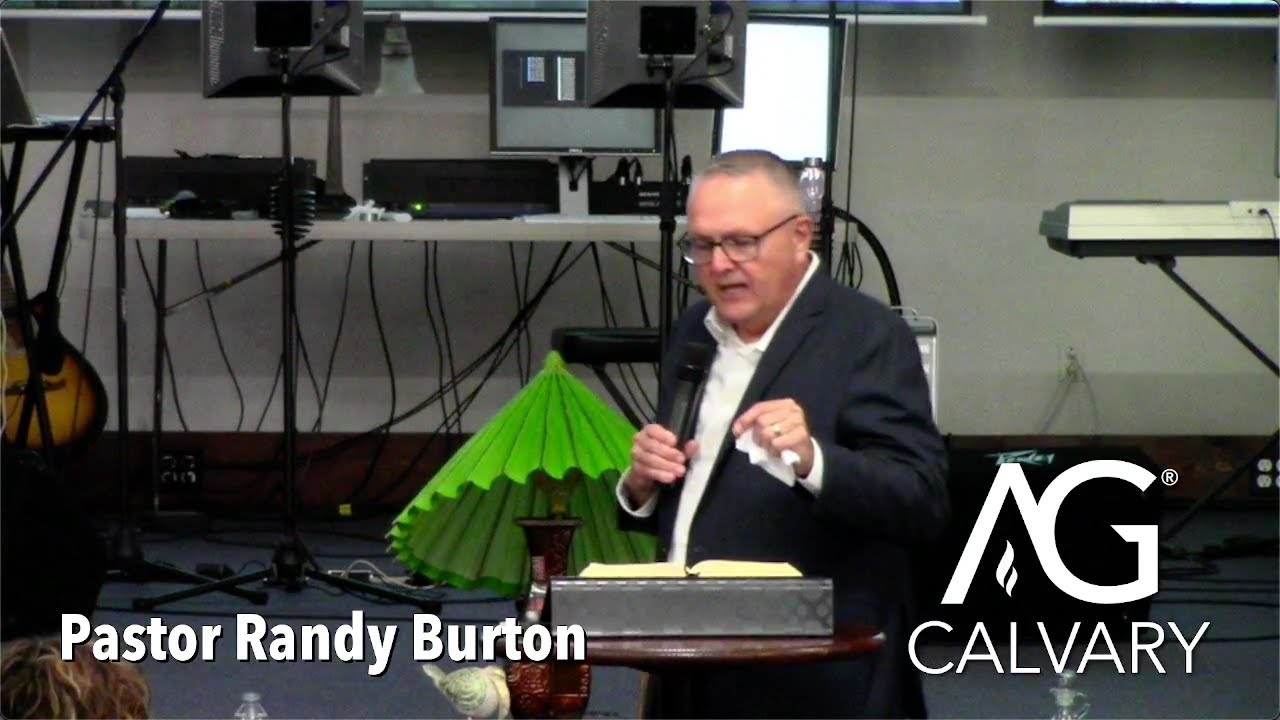 Pastor Randy Burton 1 of 1 - AUG 11, 2024 - YouTube