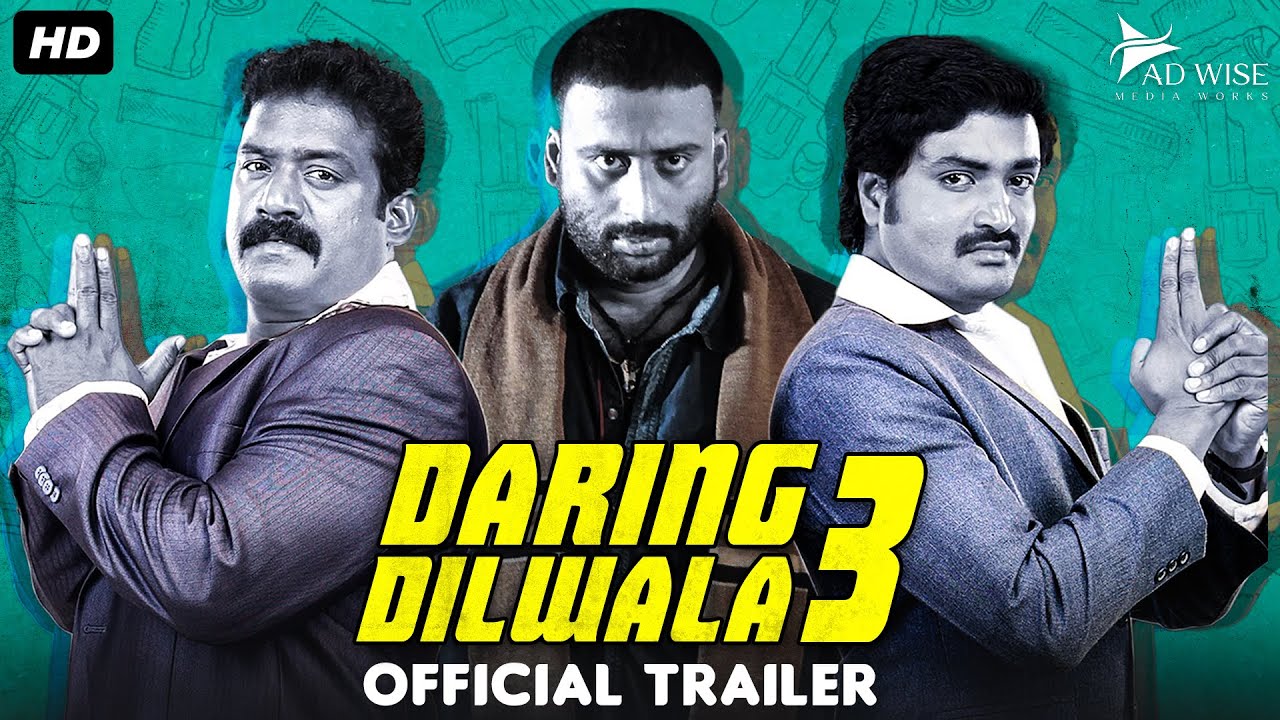 DARING DILWALA 3 - Hindi Trailer | Mirchi Senthil, Shruthy B | Action ...