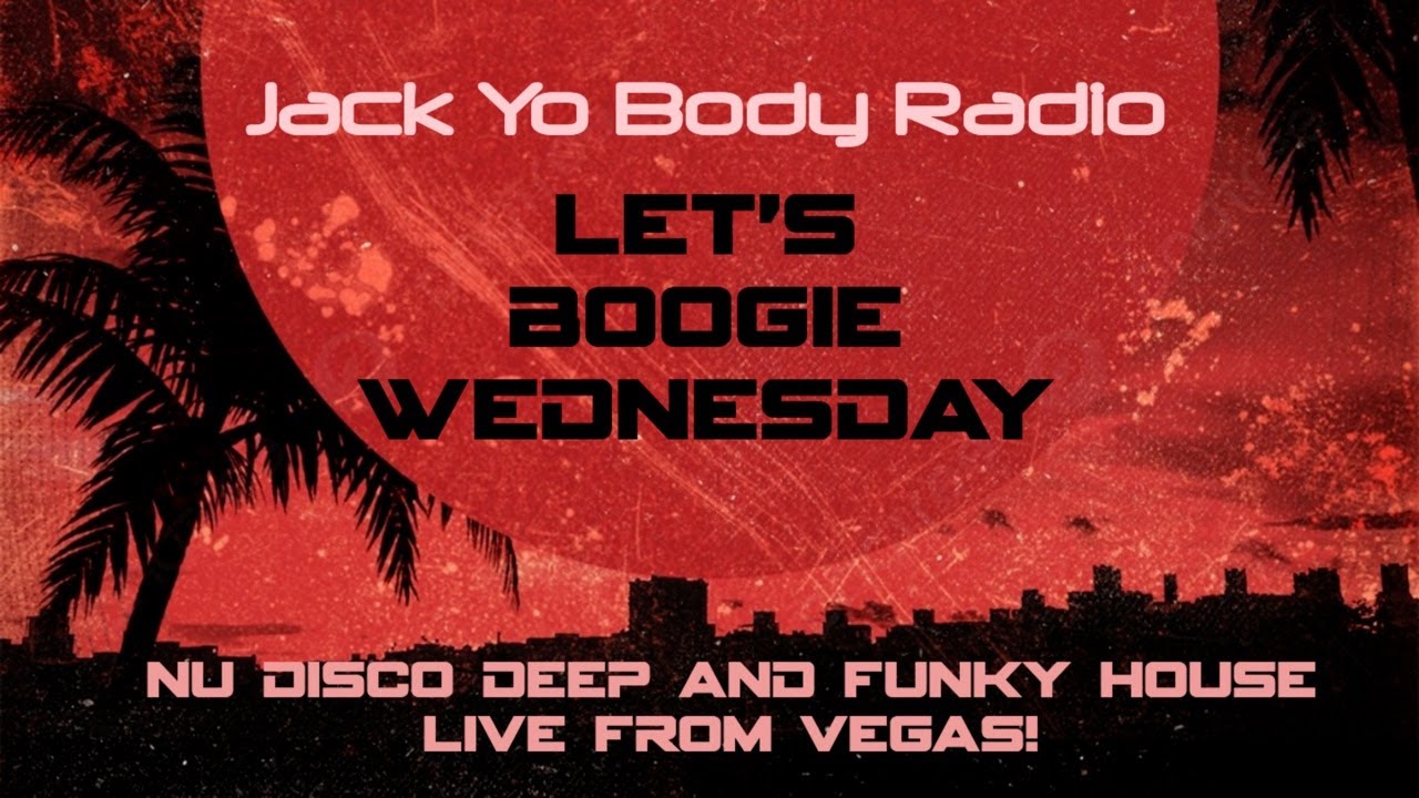Let's Boogie Wednesday! Nu Disco Deep & Funky House #nudisco #deephouse ...
