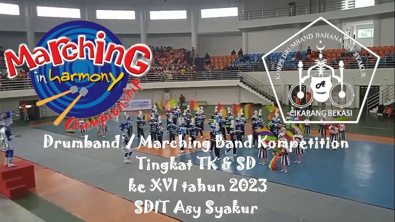 Drumband || Marching Band || Marching in Harmony || SD IT ASY SYAKUR ...