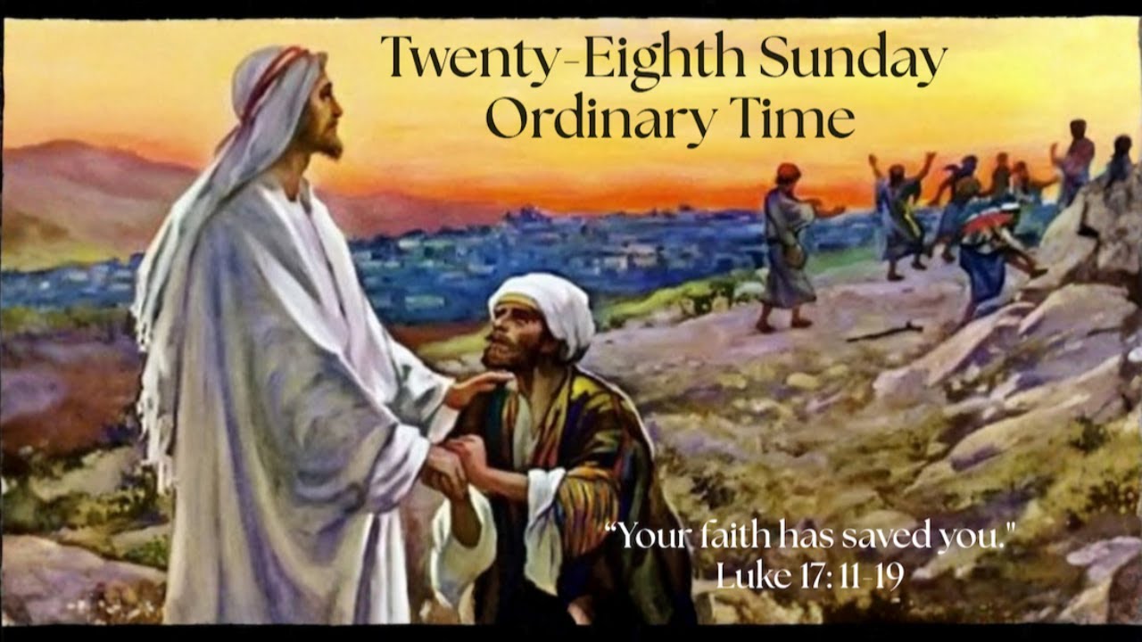 Twenty-eighth Sunday in Ordinary Time - YouTube